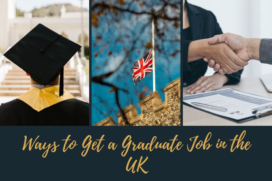 10 Ways To Get A Graduate Job In The UK - Explicit Success